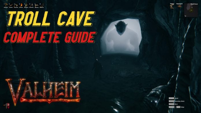 Valheim Troll Cave - Complete Guide