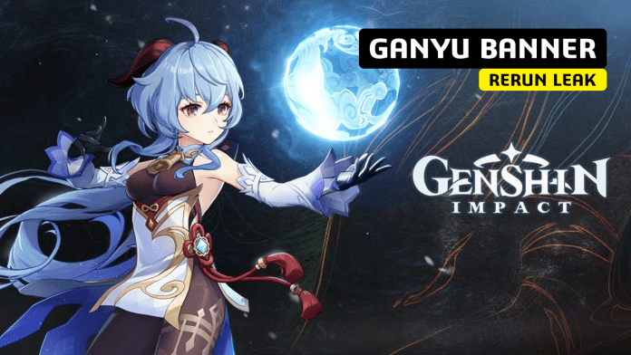 Genshin Impact: Ganyu Banner Rerun Leak